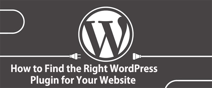 How to Find the Right WordPress Plugin for Your Website