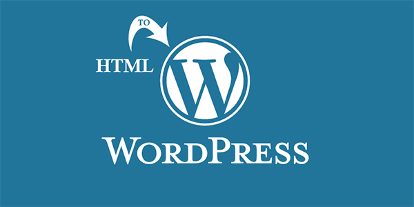  How To Convert HTML Website Into WordPress Theme