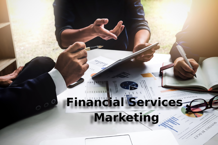 Financial Services Marketing: Everything You Need to Know - Creative ...