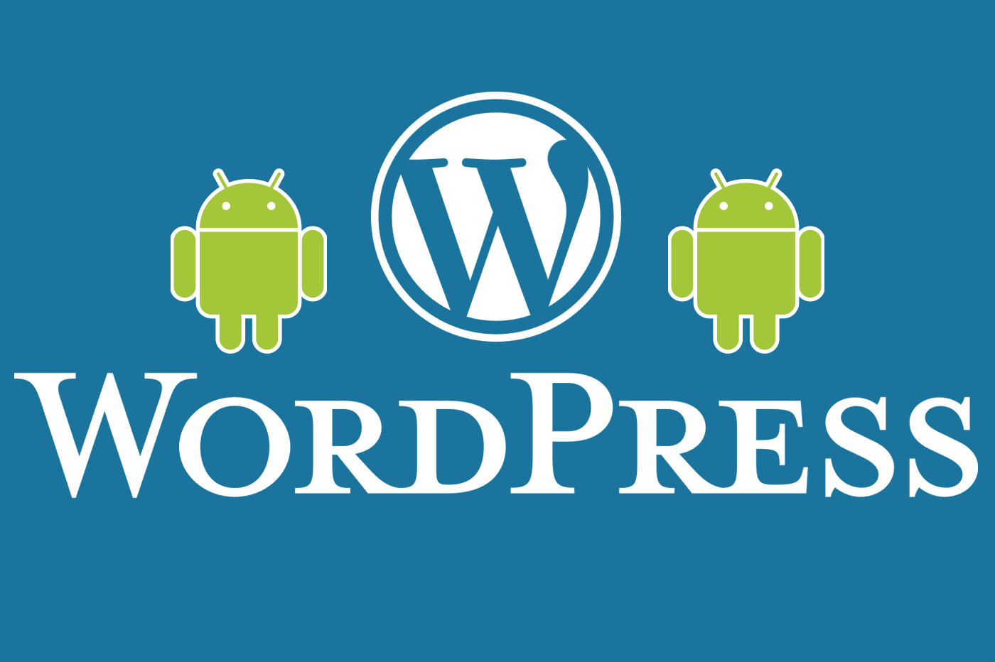 How do you Develop a WordPress Mobile App? - Creative Design Blog